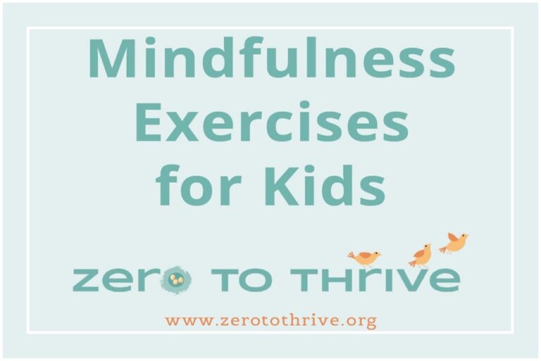 Mindfulness Exercises for Kids - Zero to Thrive